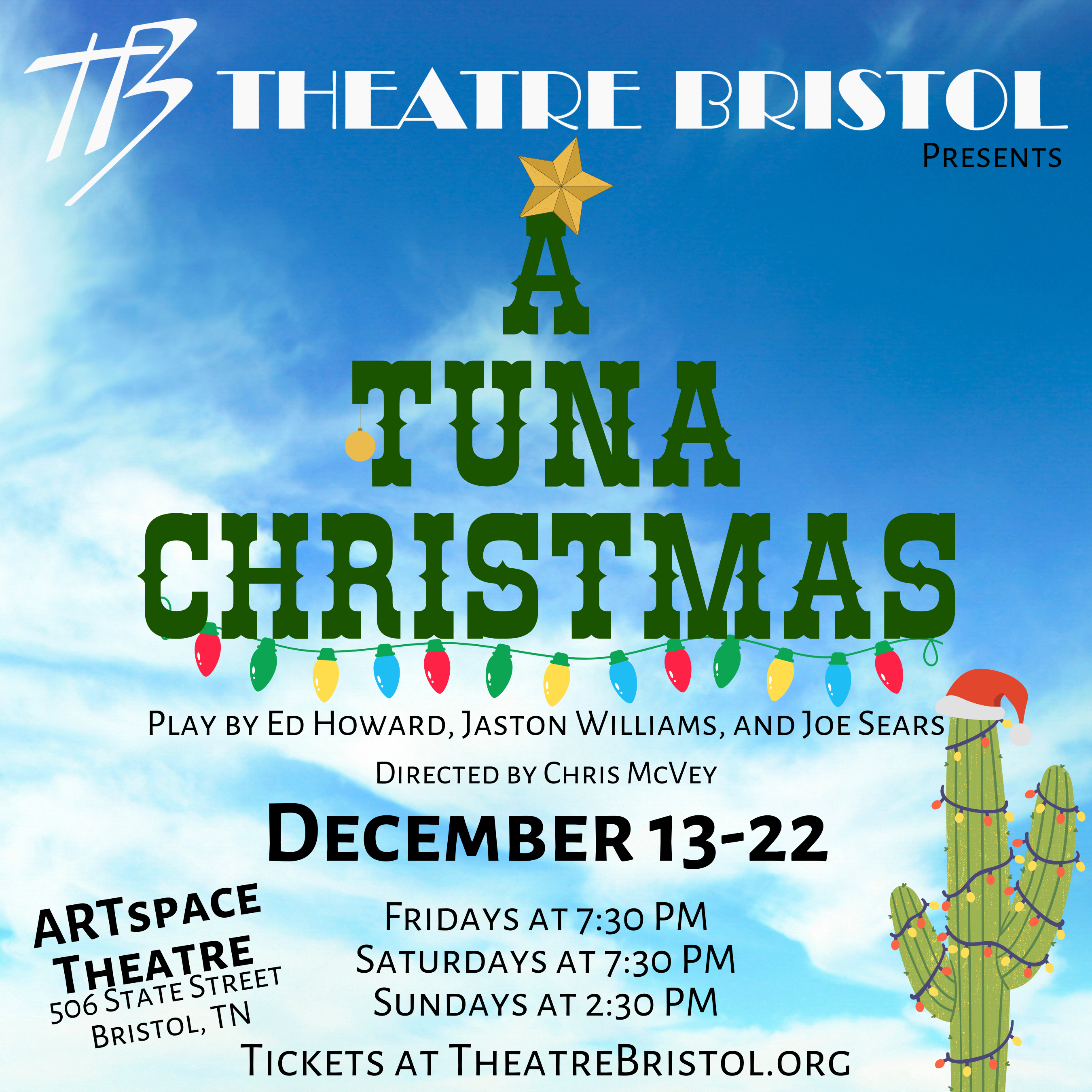 Theatre Bristol Tickets on Sale for “A Tuna Christmas” Coming Weekends ...